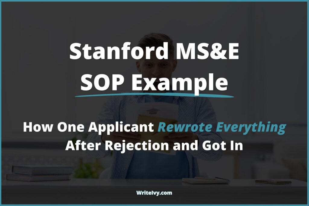 Stanford MS&E SOP Example: How One Applicant Rewrote Everything After ...